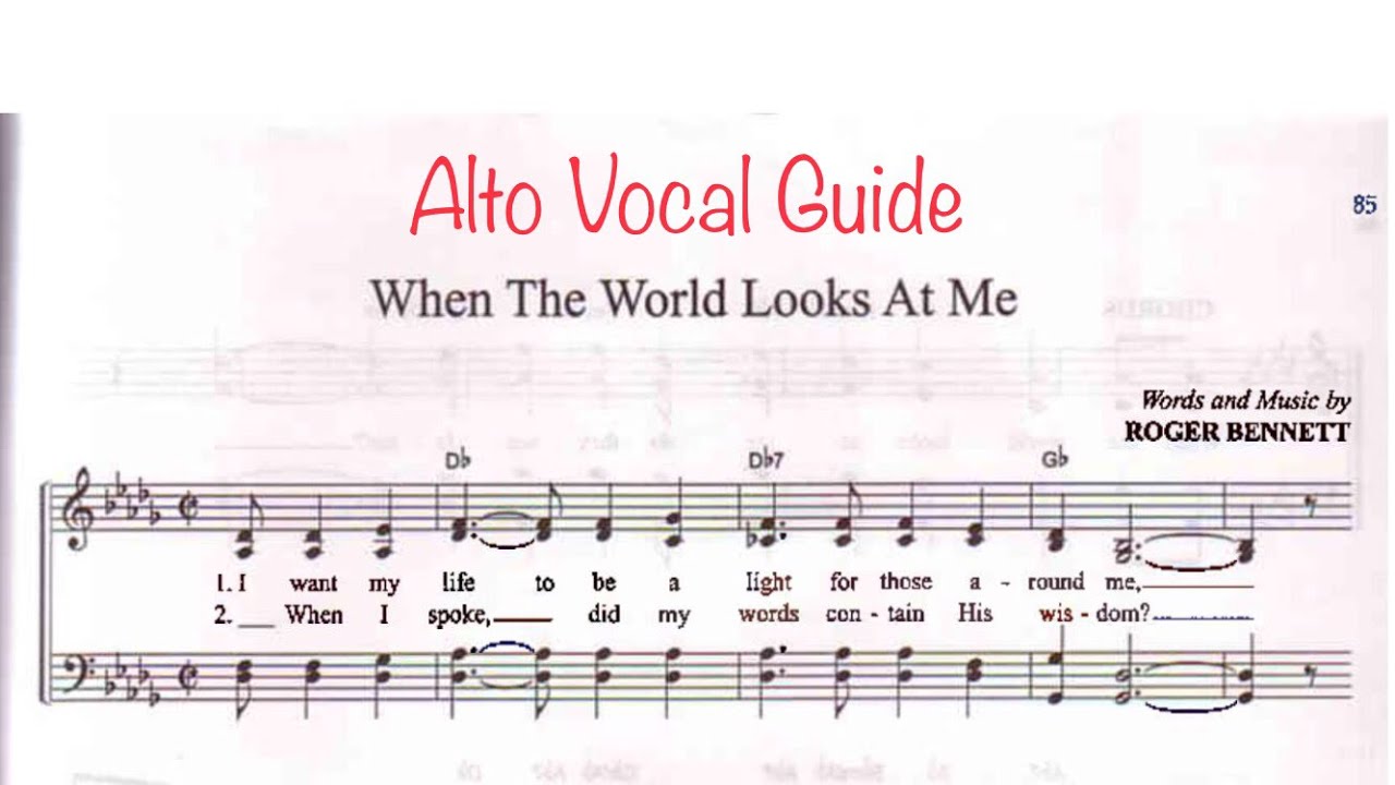 ALTO Vocal Guide - When The World Looks at Me - YouTube