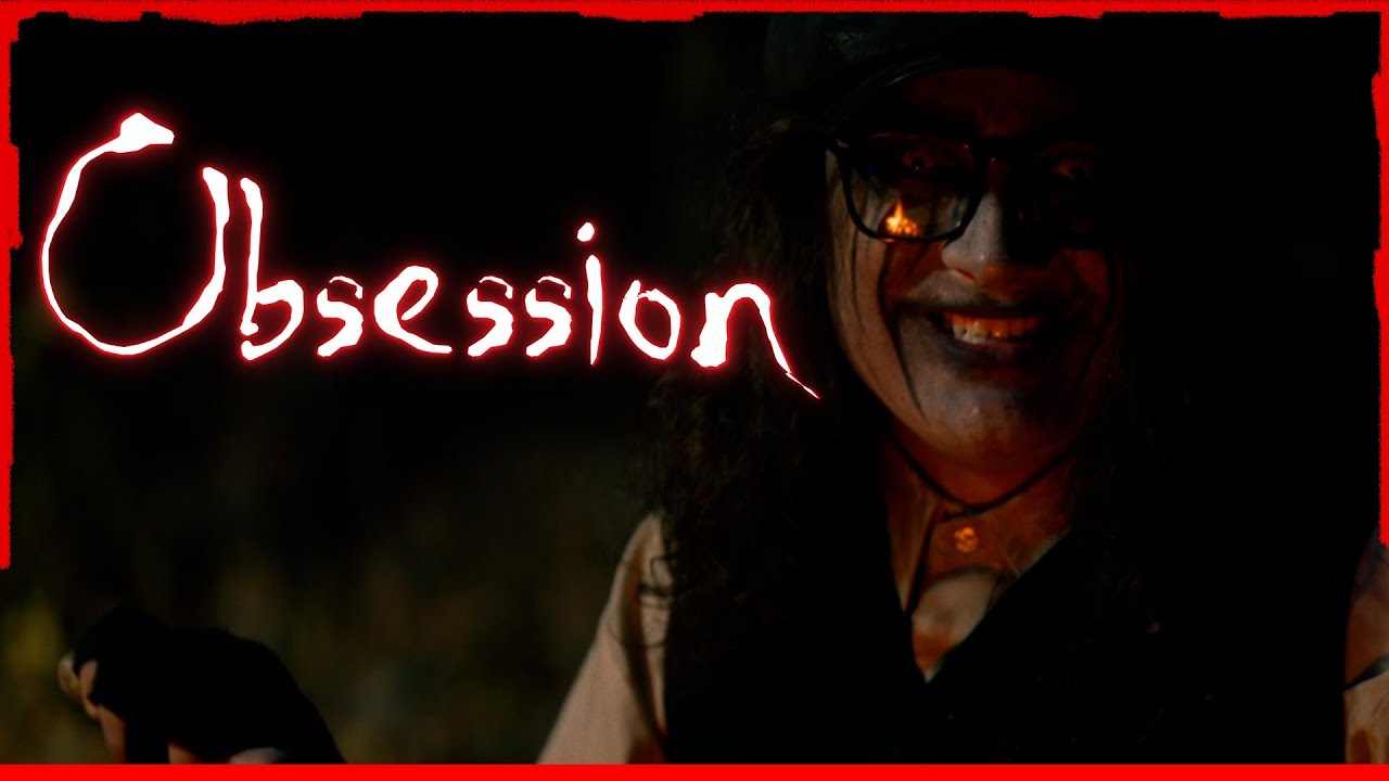 Obsession (Horror Film) - YouTube