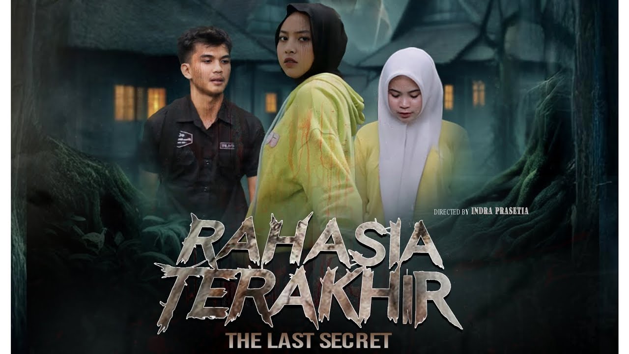 RAHASIA TERAKHIR Film Sman 1 Kalibunder ( trailer film horor Indonesia ...