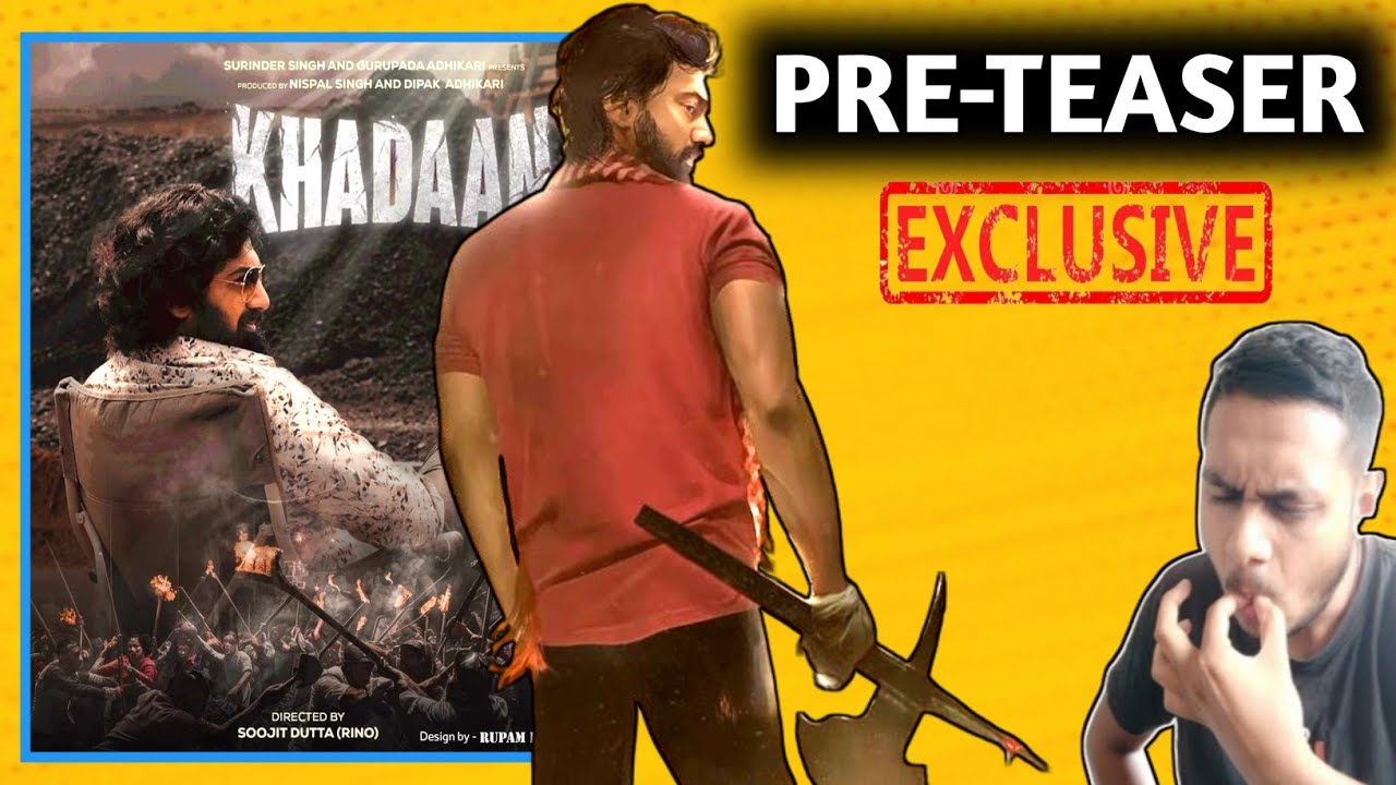 KHADAAN Pre Teaser Release Date Exclusive🔥| DEV, Jisshu💥 - YouTube