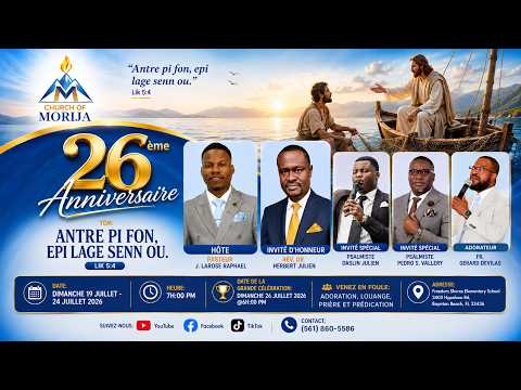 🔴 26éme ANNIVERSAIRE- 26 JUILLET 2026 - CHURCH OF MORIJA
