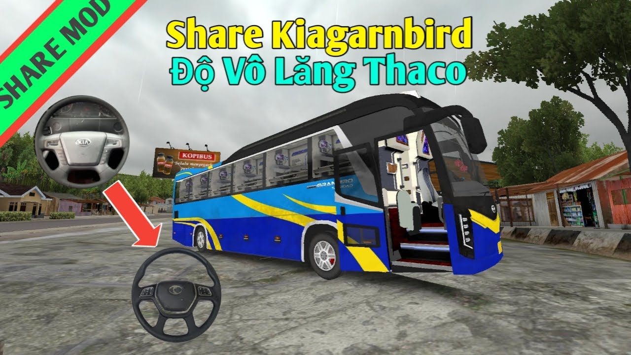 BUSSID - Share Kia Độ Vô Lăng Thaco Bussid V4.1.2 | Ts Mod - YouTube