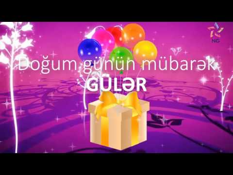 Doğum günü videosu - GÜLƏR