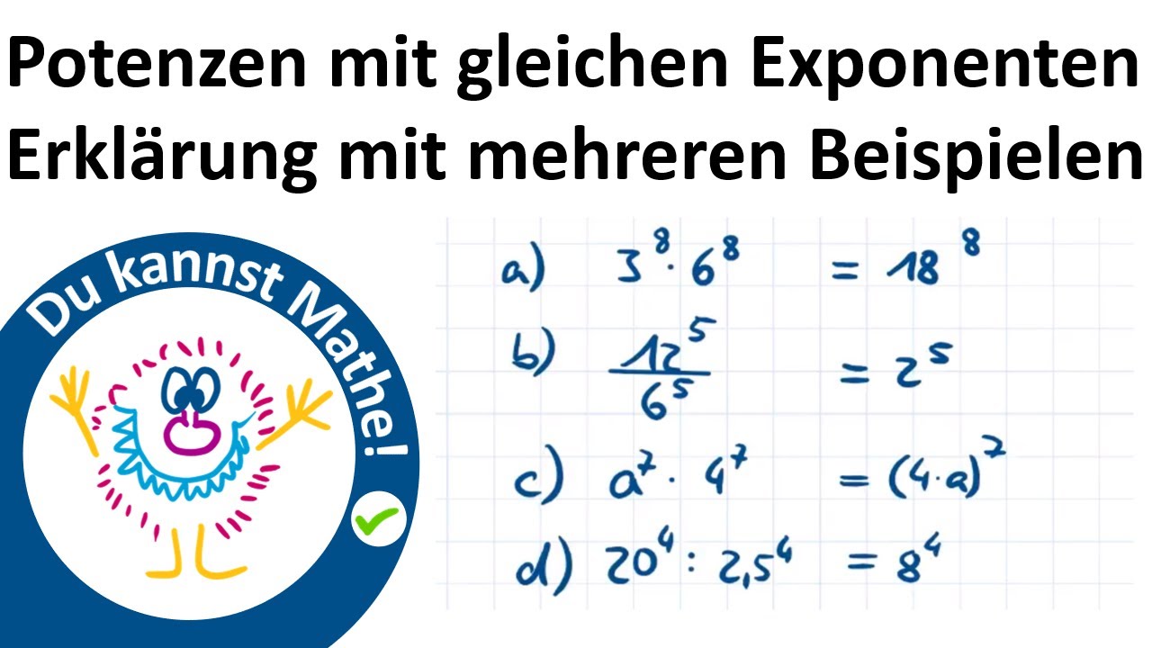 Potenzen mit gleichen Exponenten, Potenzrechnen - YouTube