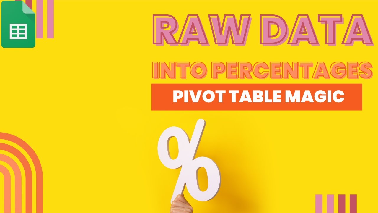 From Raw Data to Percentages: Pivot Table Magic - YouTube