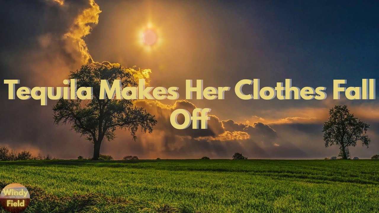 Joe Nichols - Tequila Makes Her Clothes Fall Off (Lyrics) - YouTube