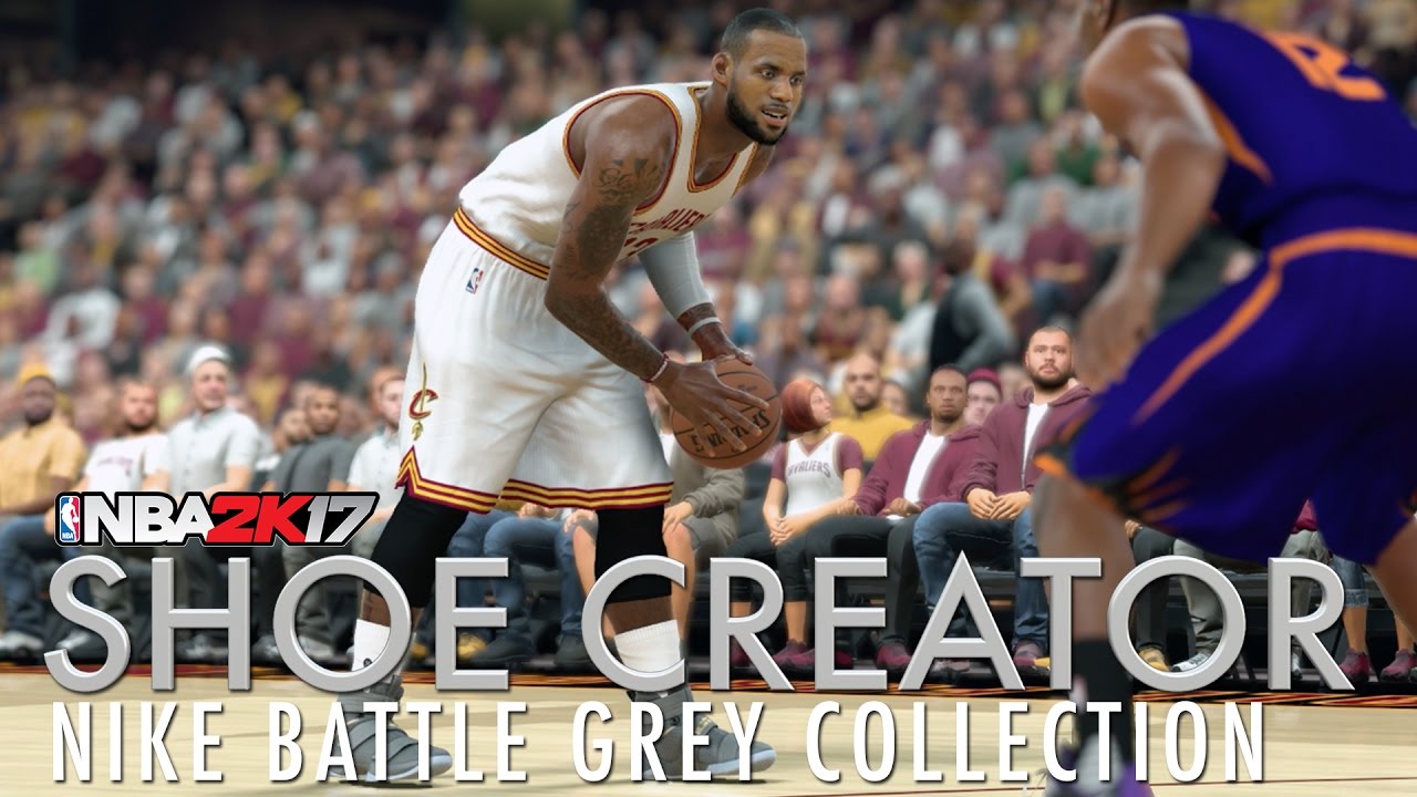 NBA 2K17 Shoe Creator: Nike Battle Grey Collection - YouTube