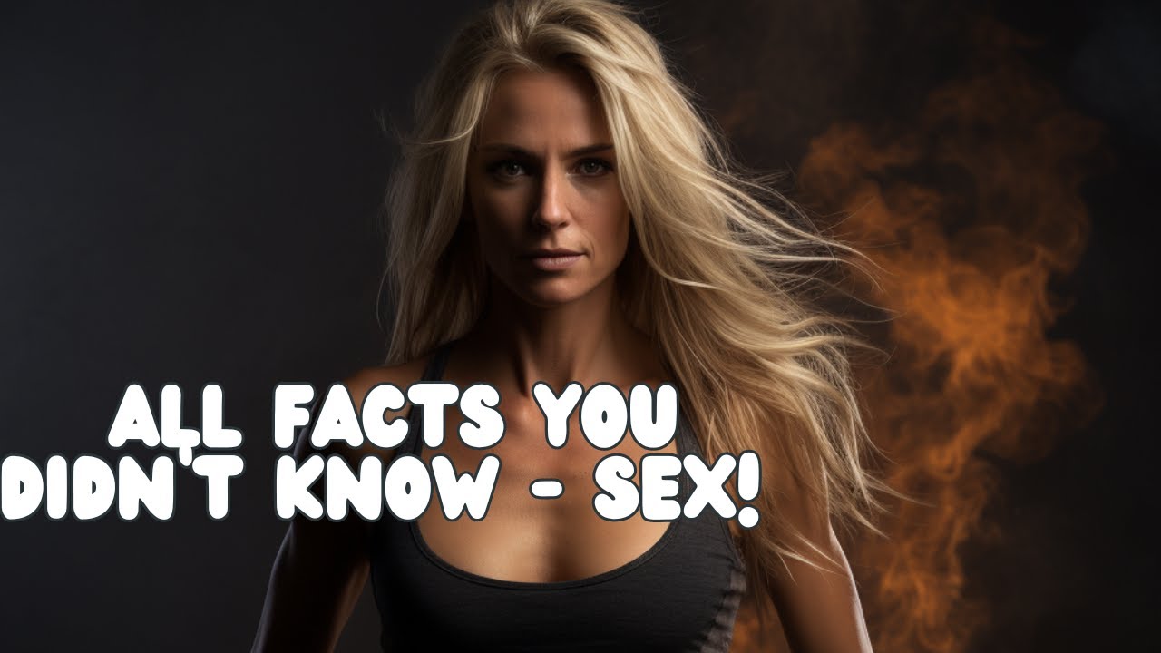 All Surprising Sexual Health Facts You Didnt Know Youtube