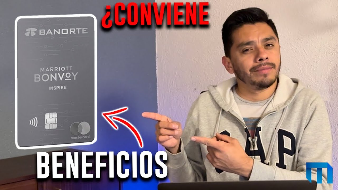 Tarjeta de credito BANORTE MARRIOT BONVOY INSPIRE - YouTube