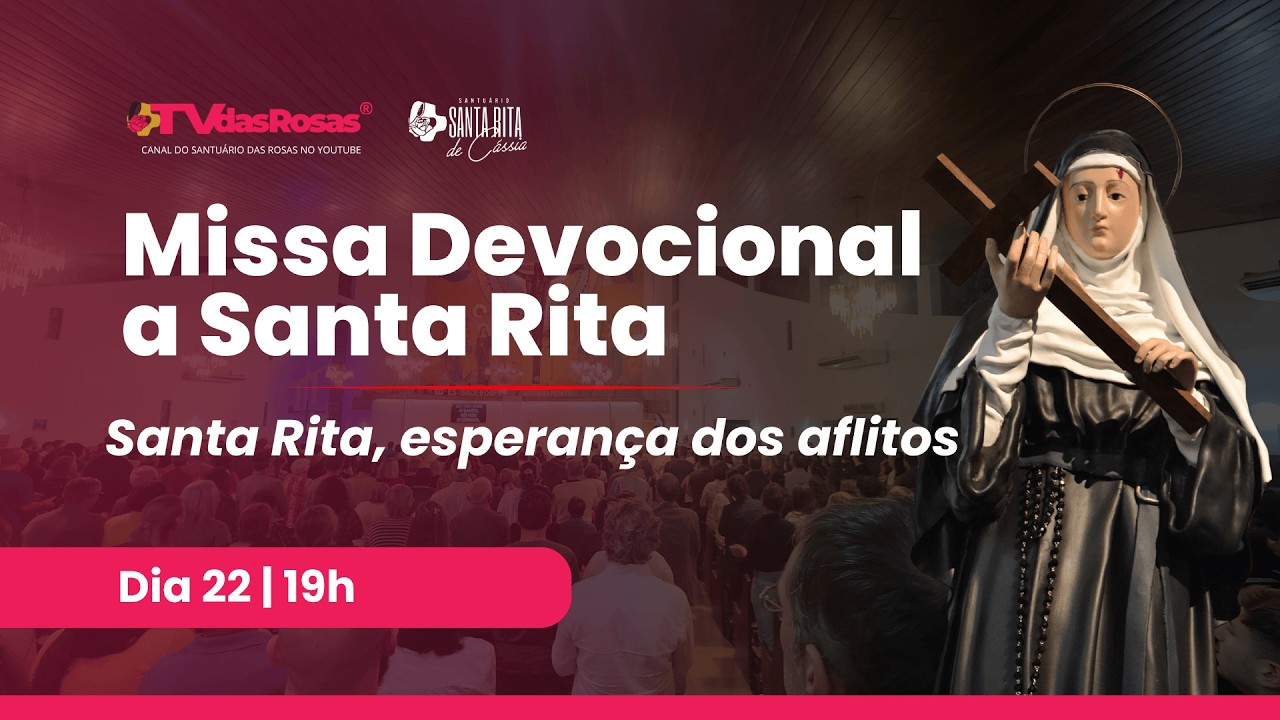 MISSA DEVOCIONAL A SANTA RITA DE CÁSSIA - 22/03/2026 - YouTube