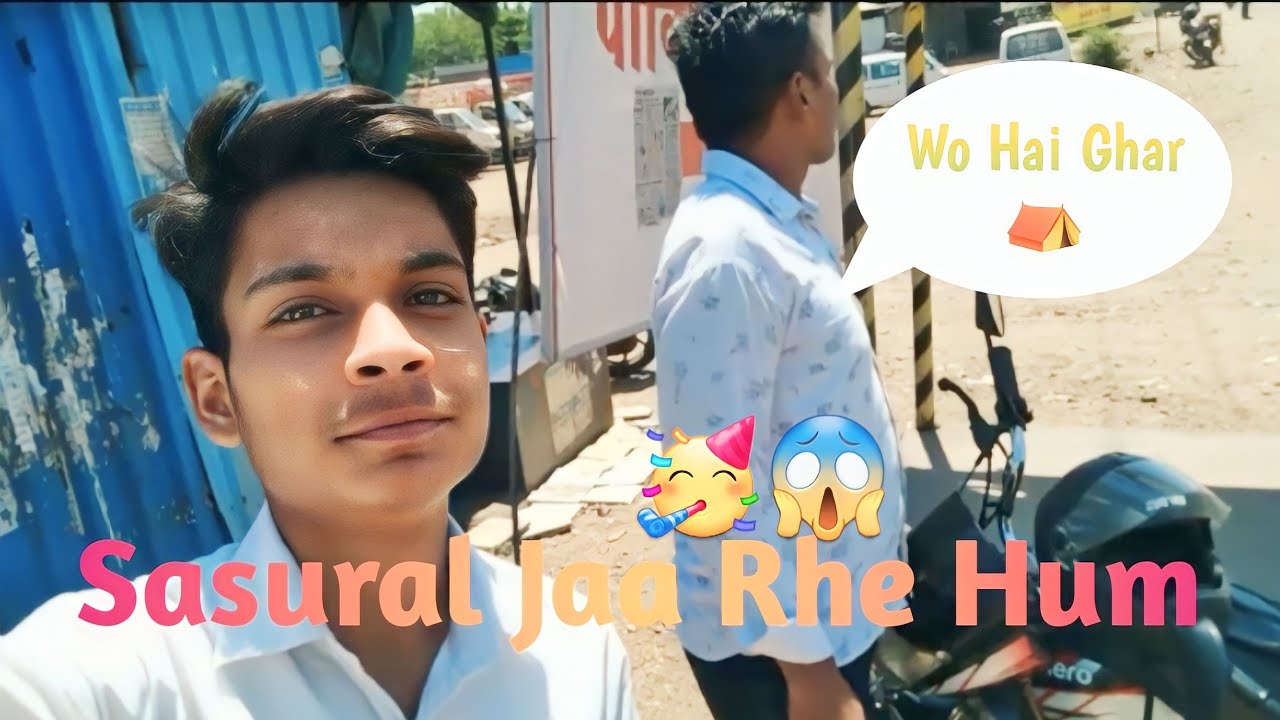 Sasuraal Jaa Rhe Hum😱🥳🤫 || Papa Ko Ghar Nhi Mil Rha⛺️⛺️ || Efforter ...