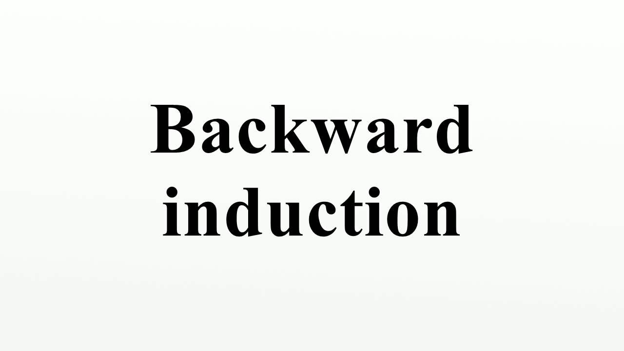 Backward induction - YouTube