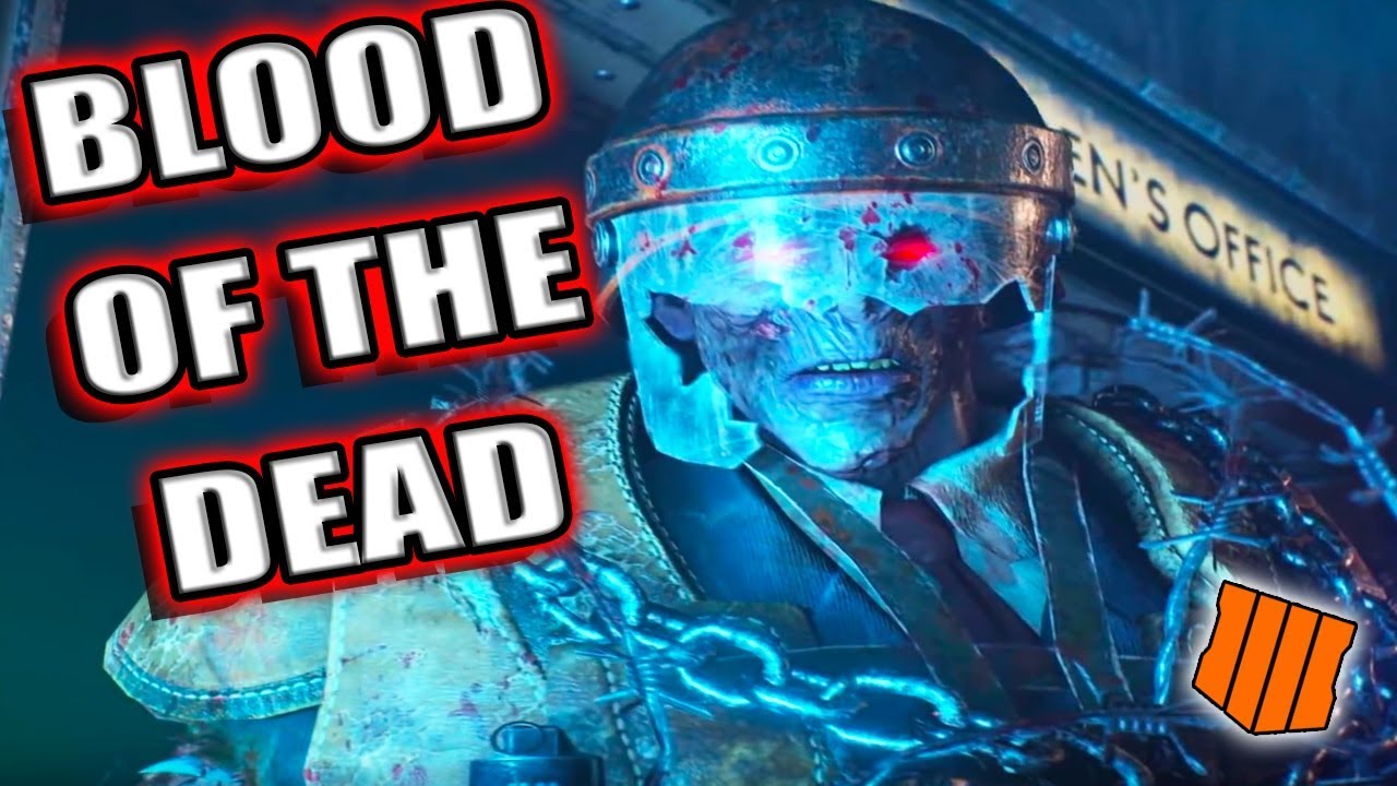 BLOOD OF THE DEAD BLACK OPS 4 ZOMBIES GAMEPLAY The Warden Owns A House ...