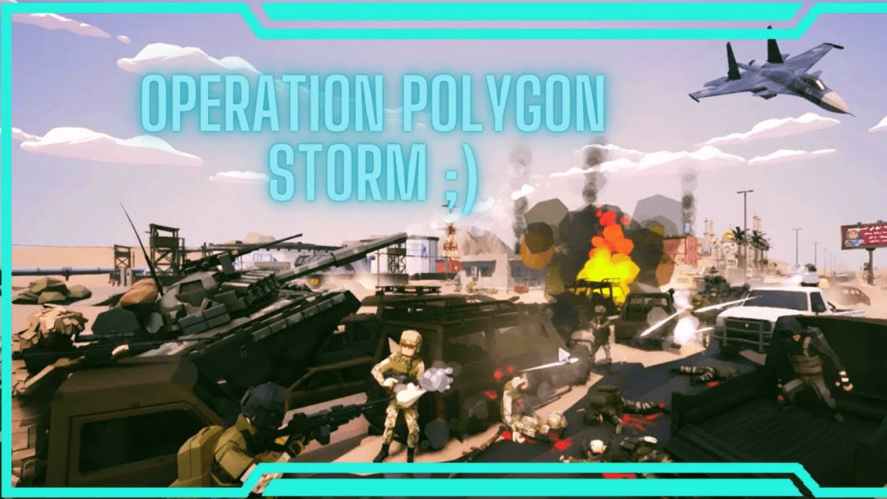 Operation Polygon Storm - Campaign Gameplay #1 - YouTube