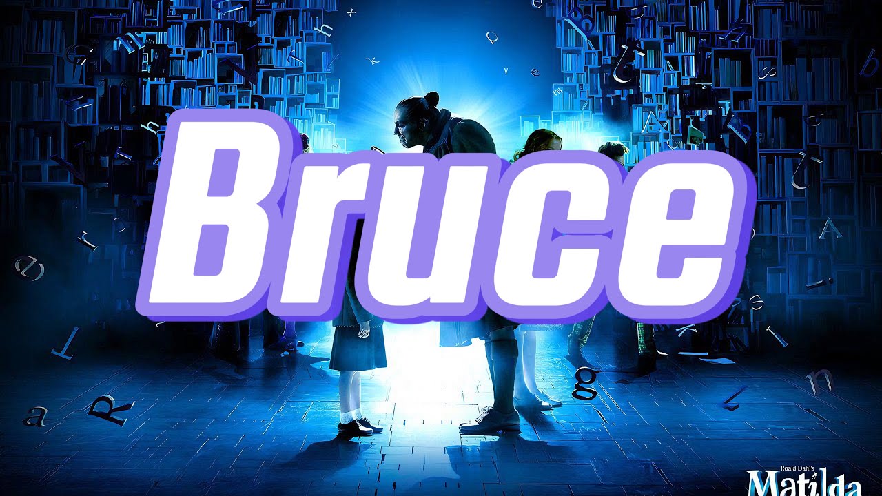 Bruce - Matilda El Musical - Español Latino - Letra - YouTube