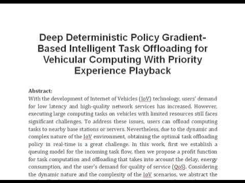 Deep Deterministic Policy Gradient Based Intelligent Task Offloading for Vehicular Computing ...