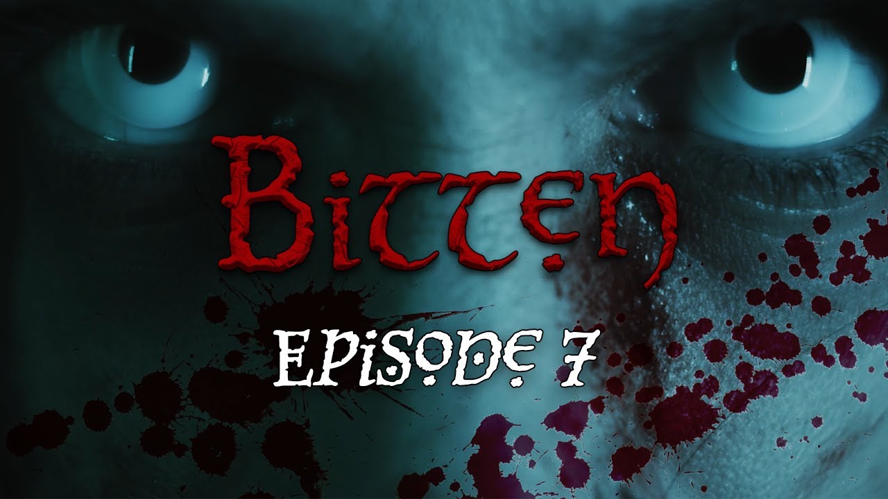 Bitten | Episode 7: Fire - YouTube