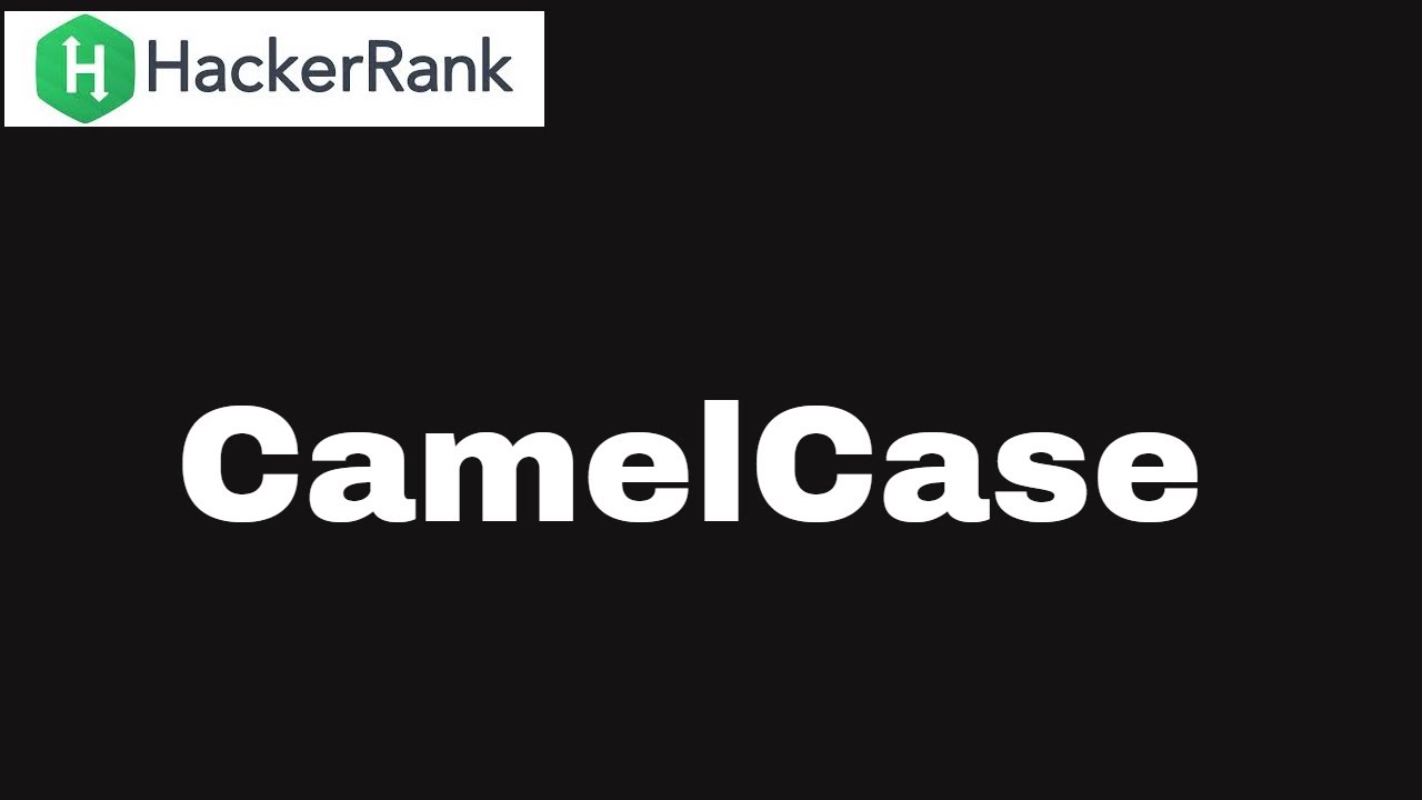 Hackerrank Camelcase Youtube