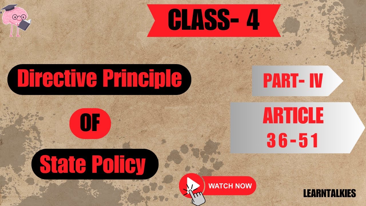 Directive Principle Of State Policy | DPSP | Article 36-51 | Indian ...