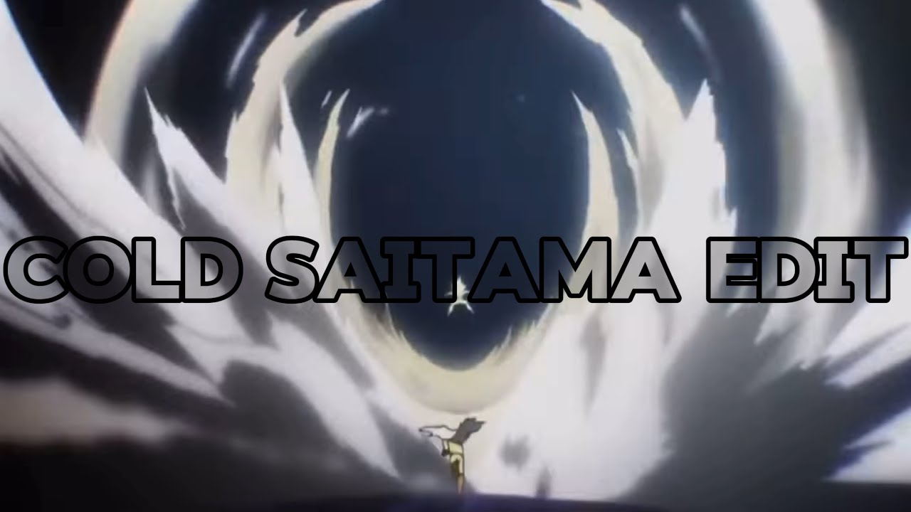 A Cold Saitama Edit | One Punch Man Season 1 | - YouTube