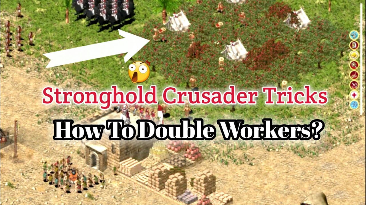 Stronghold Crusader Tips & Tricks - How To Double Workers On Building # ...