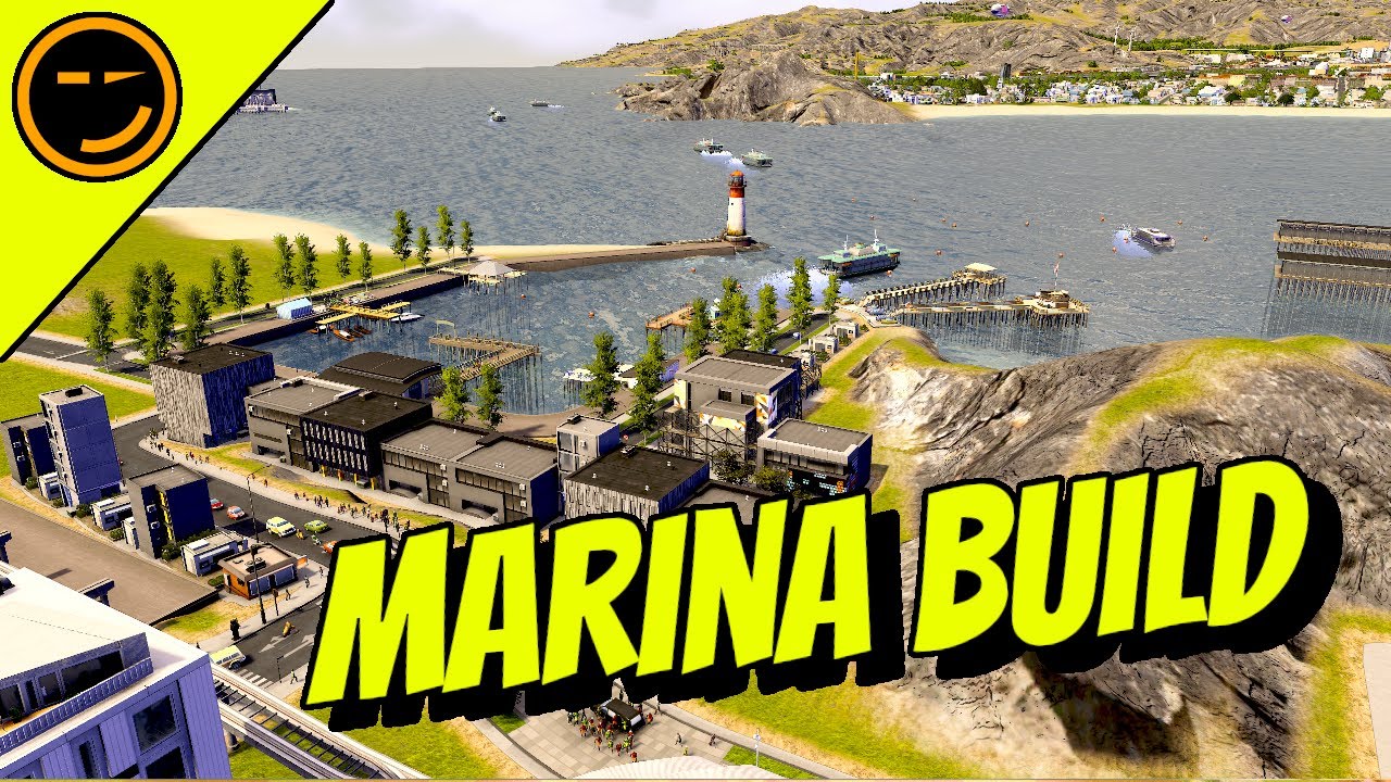 Marina Build Live, Cities Skylines - YouTube
