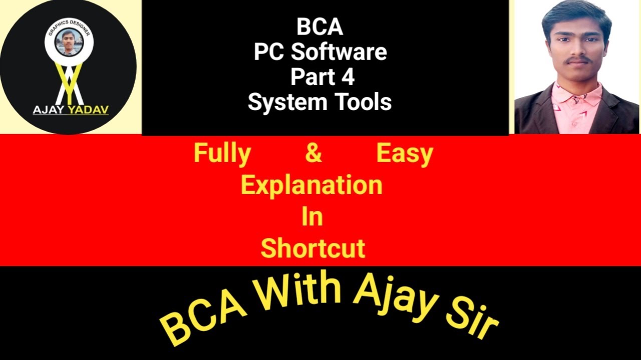 BCA_PC_Software_Part _4 System Tools.of the computer. - YouTube
