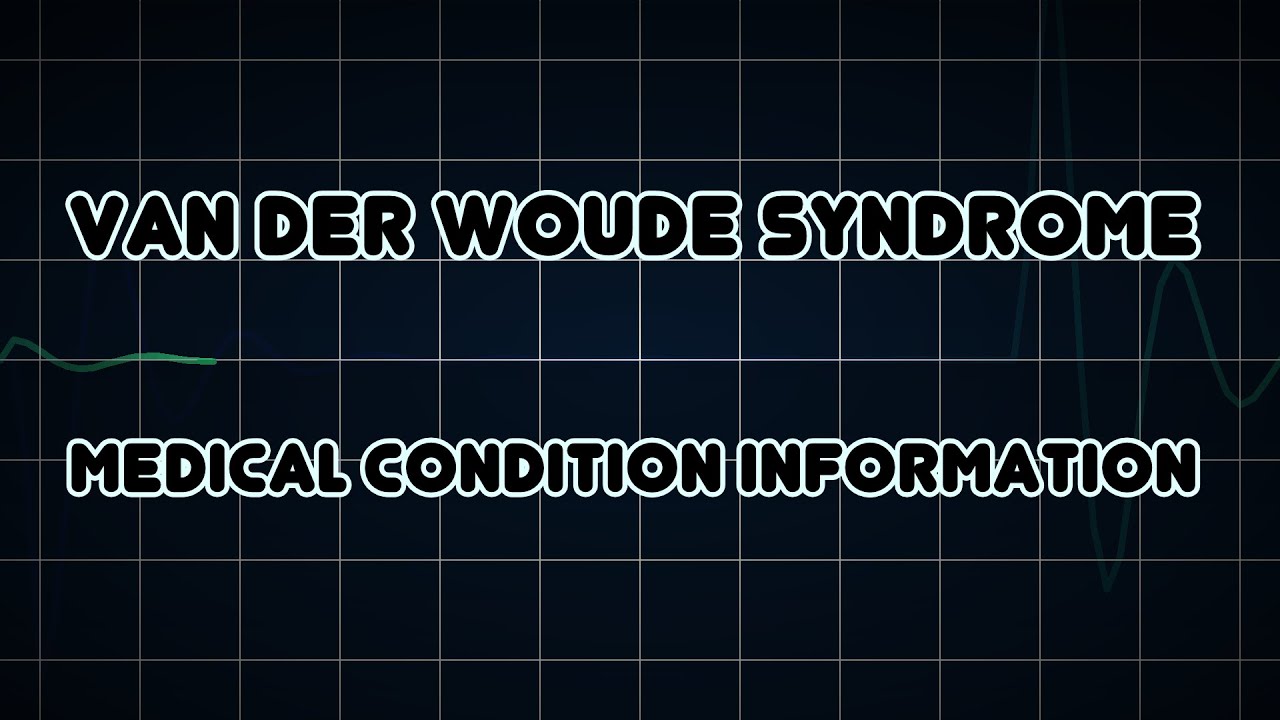 Van der Woude syndrome (Medical Condition) - YouTube