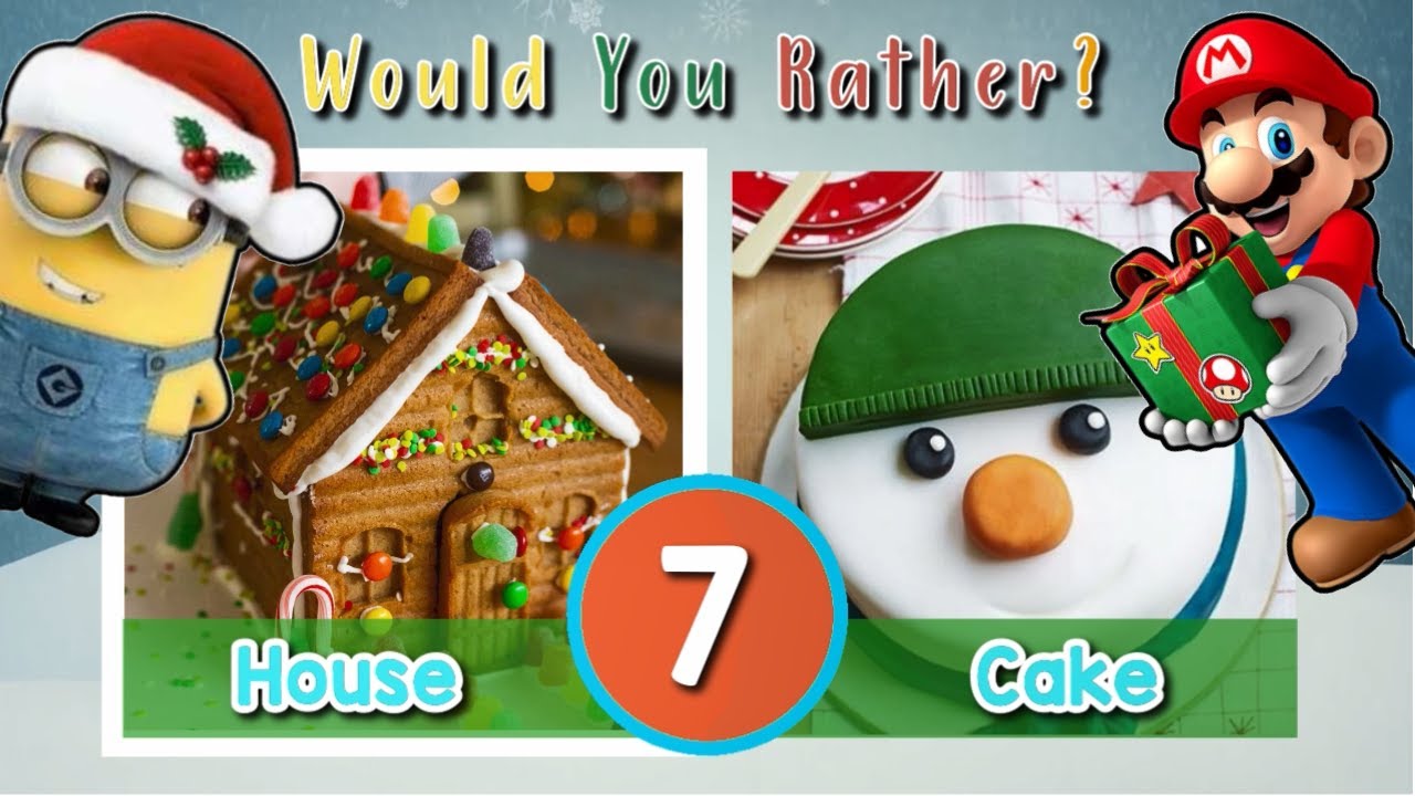 Would you Rather? Christmas Dessert Edition | Christmas Brain Break ...