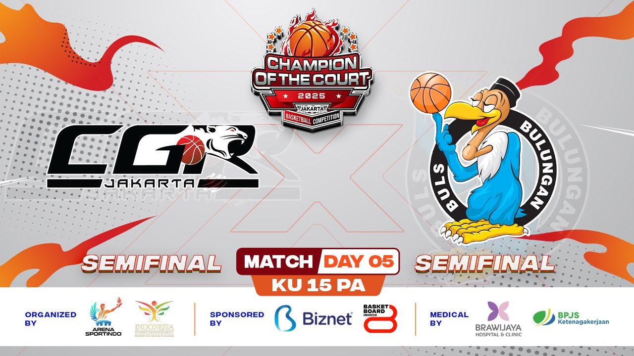 🔴 D5 | SEMIFINAL [ Match 3 ] CGR JAKARTA VS BULS BULUNGAN ( KU 15 PA ...
