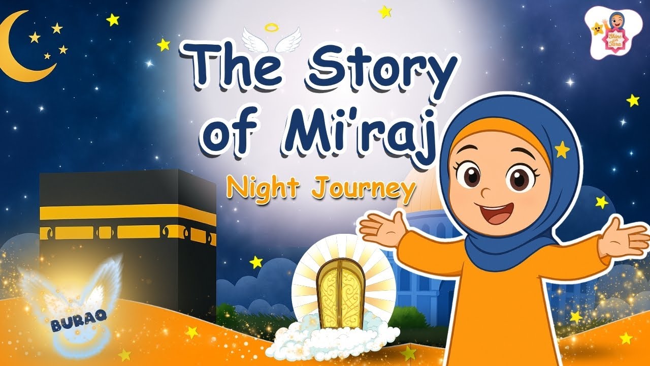 Isra and Miraj story in Islam | Islamic Cartoon for Kids - YouTube