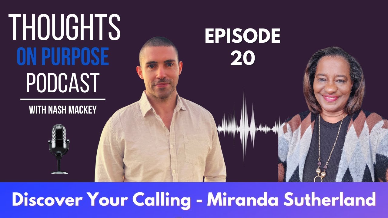 Miranda Sutherland & Nash Mackey | Discover The Calling For Your Life ...