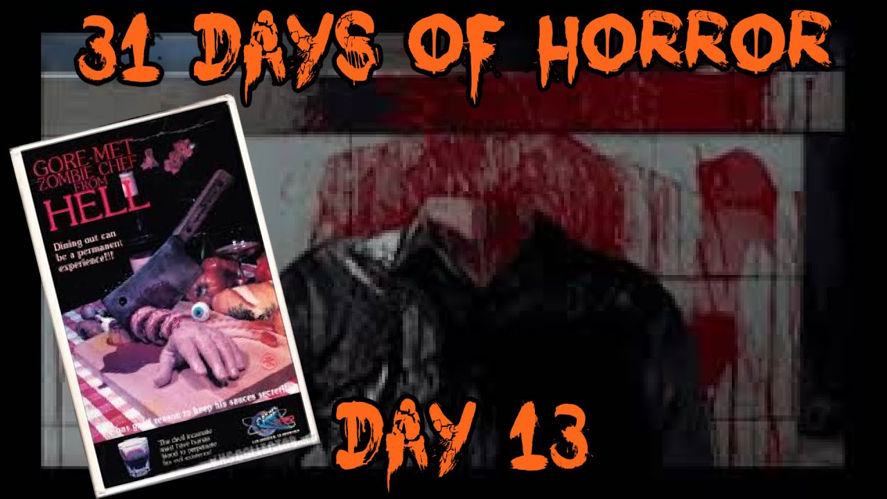 Gore-Met Zombie Chef From Hell (1986) | 31 Days of Horror: Day 13 - YouTube