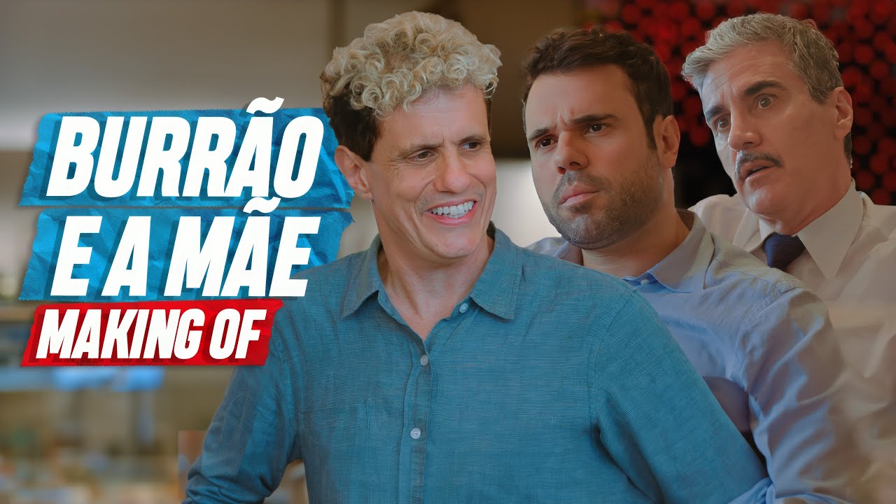 BURRÃO E A MÃE - MAKING OF | EMBRULHA PRA VIAGEM - YouTube