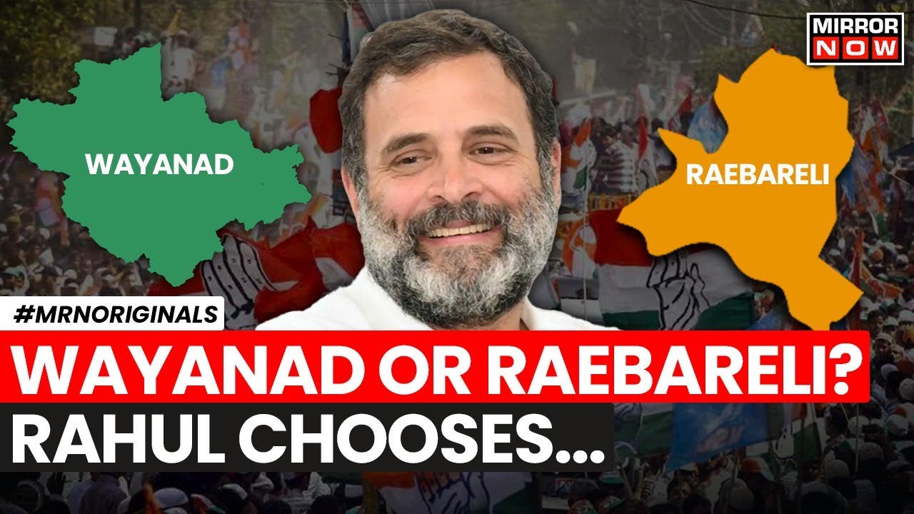 Rahul Gandhi On Election Results | Raebareli or Wayanad | Rahul Will ...