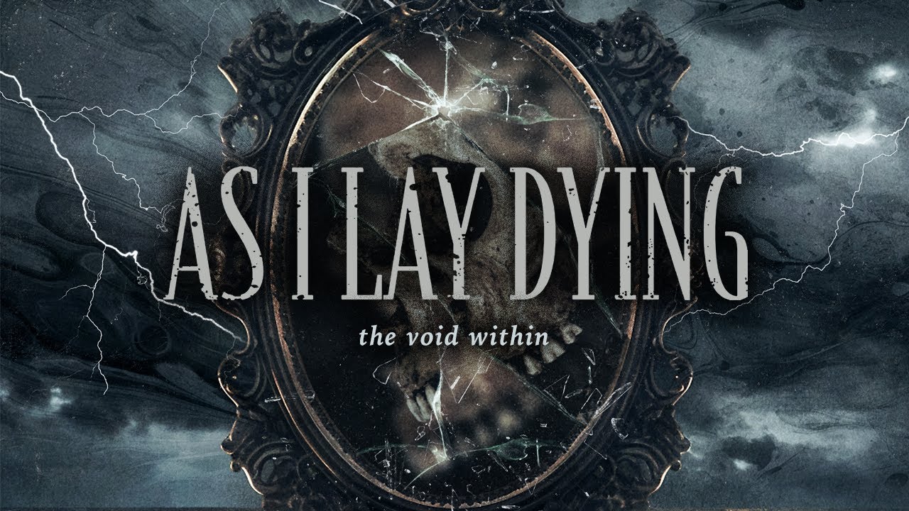 AS I LAY DYING - The Void Within (Lyric Video) | Napalm Records - YouTube