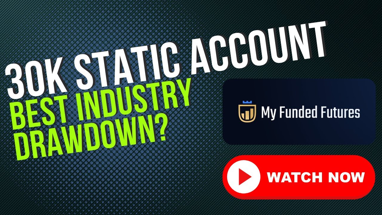 MyFundedFutures 30K Static Account | Passed on day 2 | Review of Eval ...