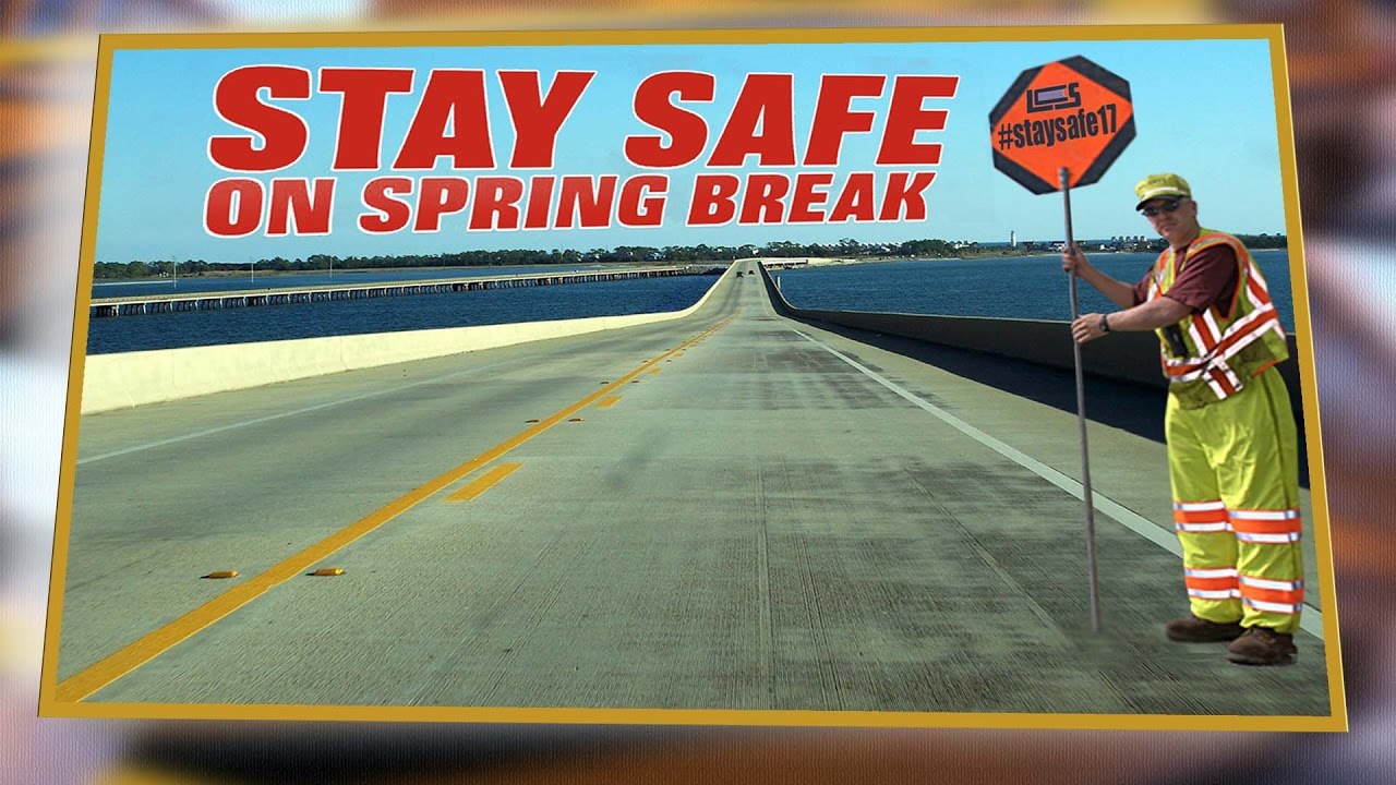 Spring Break 2017 - Stay Safe On Spring Break - YouTube
