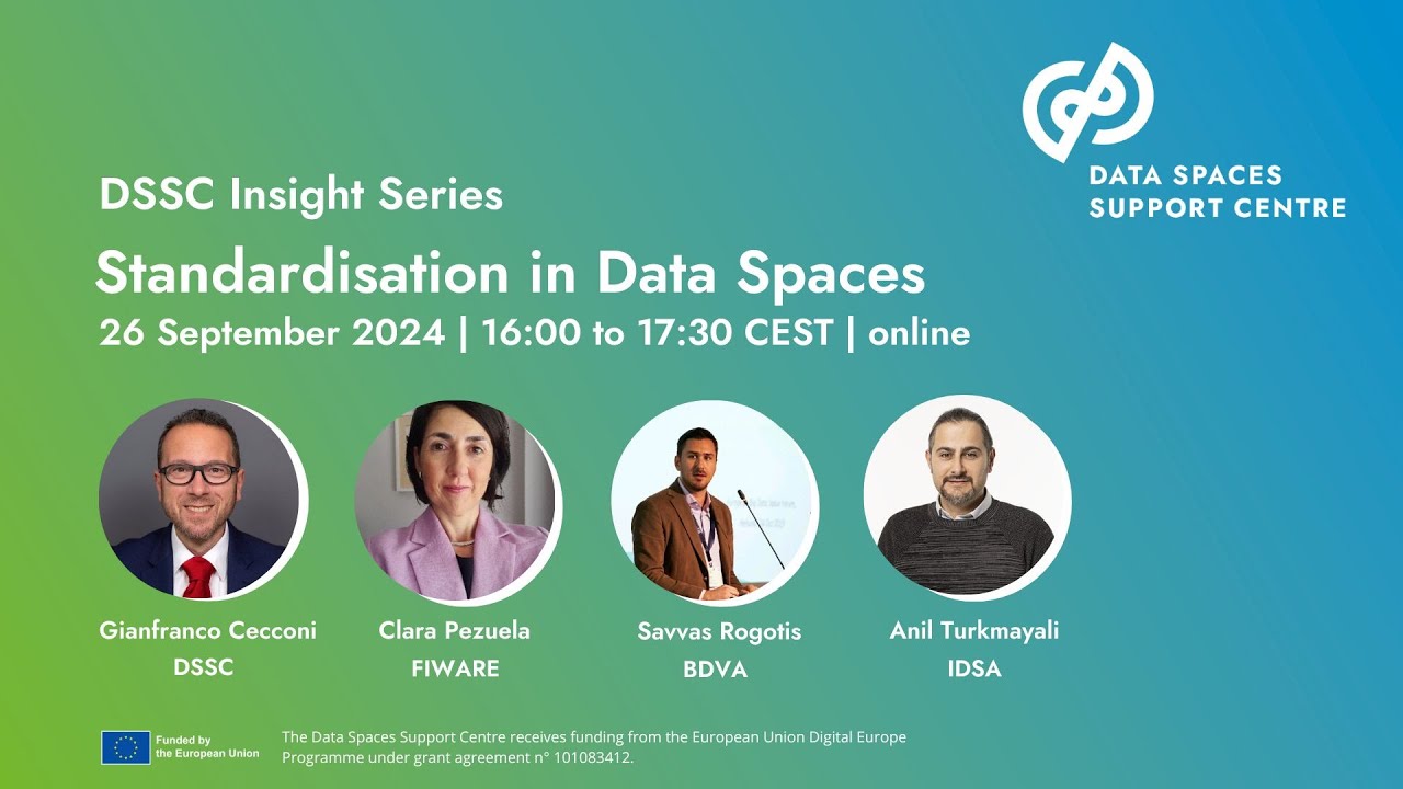 DSSC Insight series - 26 09 2024 - Standardisation in Data Spaces - YouTube