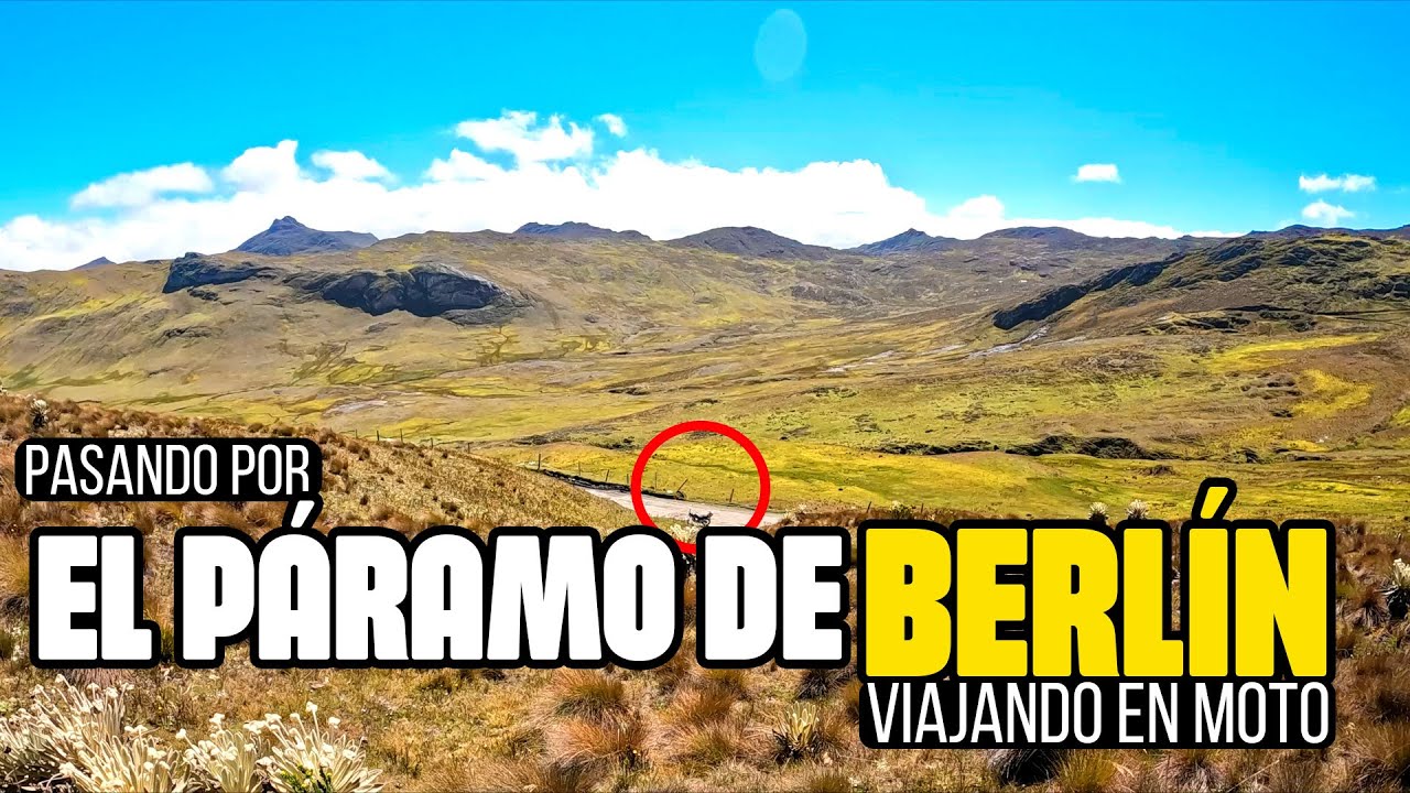 Recorriendo los Paisajes de Berlin Sandander Colombia - Desde Guacas a ...
