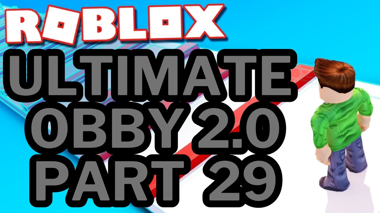 Roblox: Ultimate Obby 2.0 Part 29 - YouTube