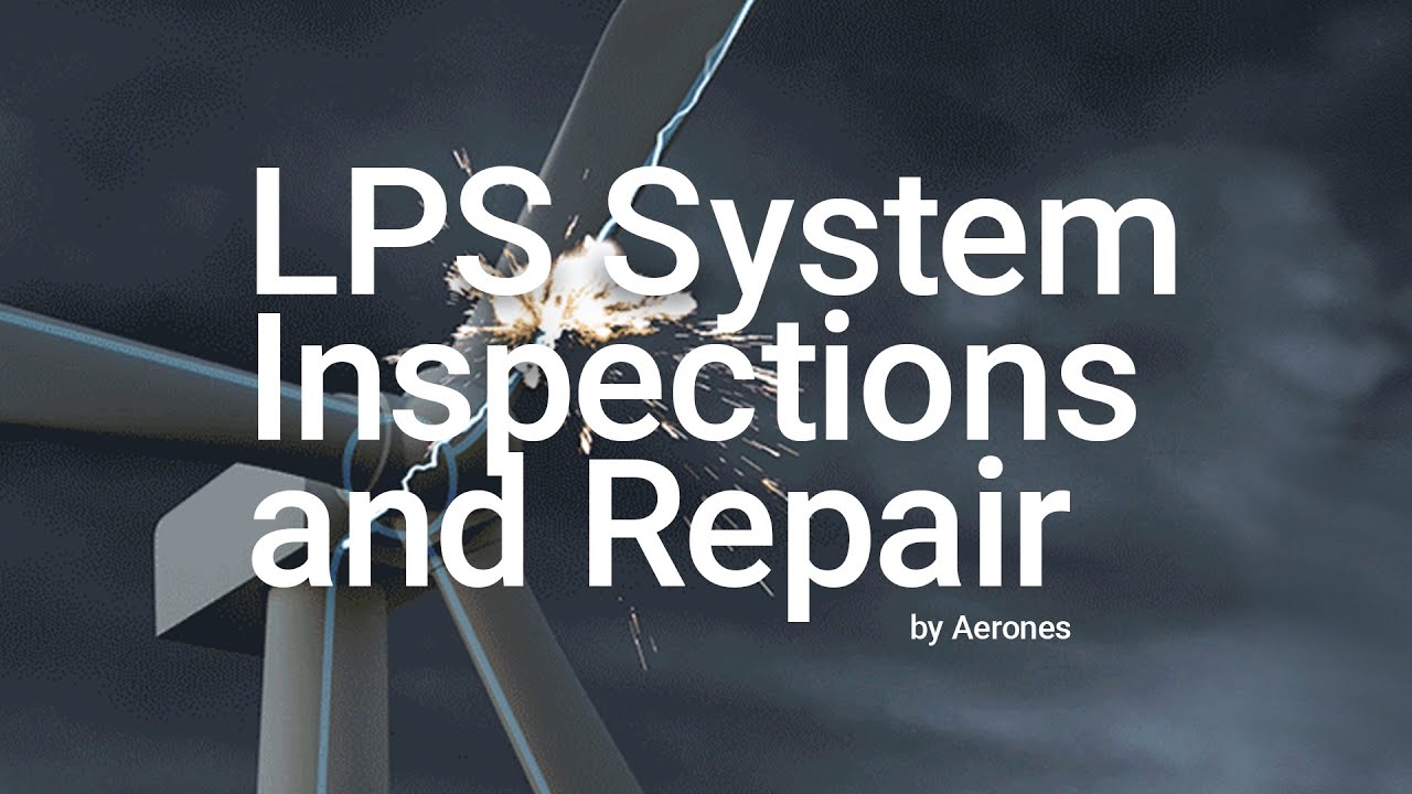 Wind Turbine LPS Inspections and Repair | Aerones - YouTube