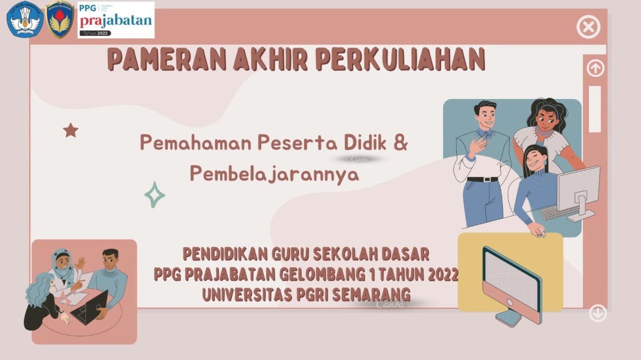 Pameran Akhir Perkuliahan Mata Kuliah Pemahaman (Kelompok 6) PPG Prajabatan - YouTube