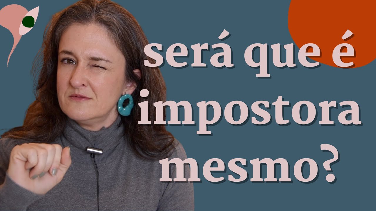 SÍNDROME DA IMPOSTORA: TEM QUE ACABAR O TERMO? | JANA VISCARDI - YouTube