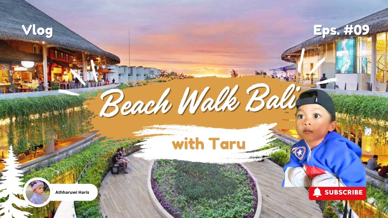 Taru Main ke Beach Walk Bali - YouTube