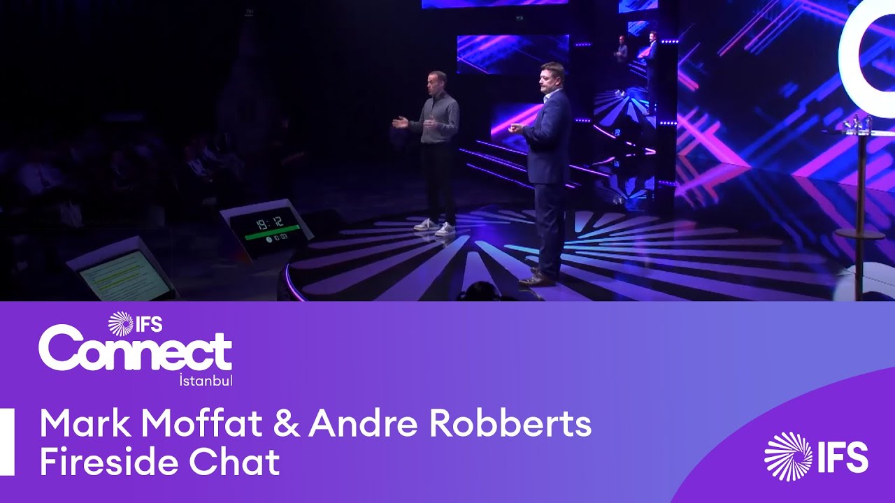 IFS Connect İstanbul Fireside Chat Mark Moffat & Andre Robberts - YouTube