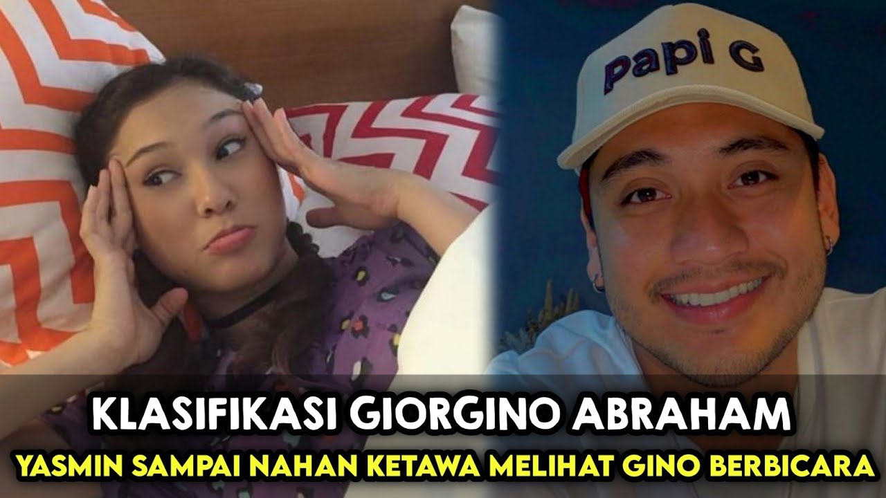 GIYAS UPDATE !! GIORGINO ABRAHAM ANGKAT BICARA SOAL HUBUNGANNYA DENGAN YASMIN NAPPER ?? - YouTube
