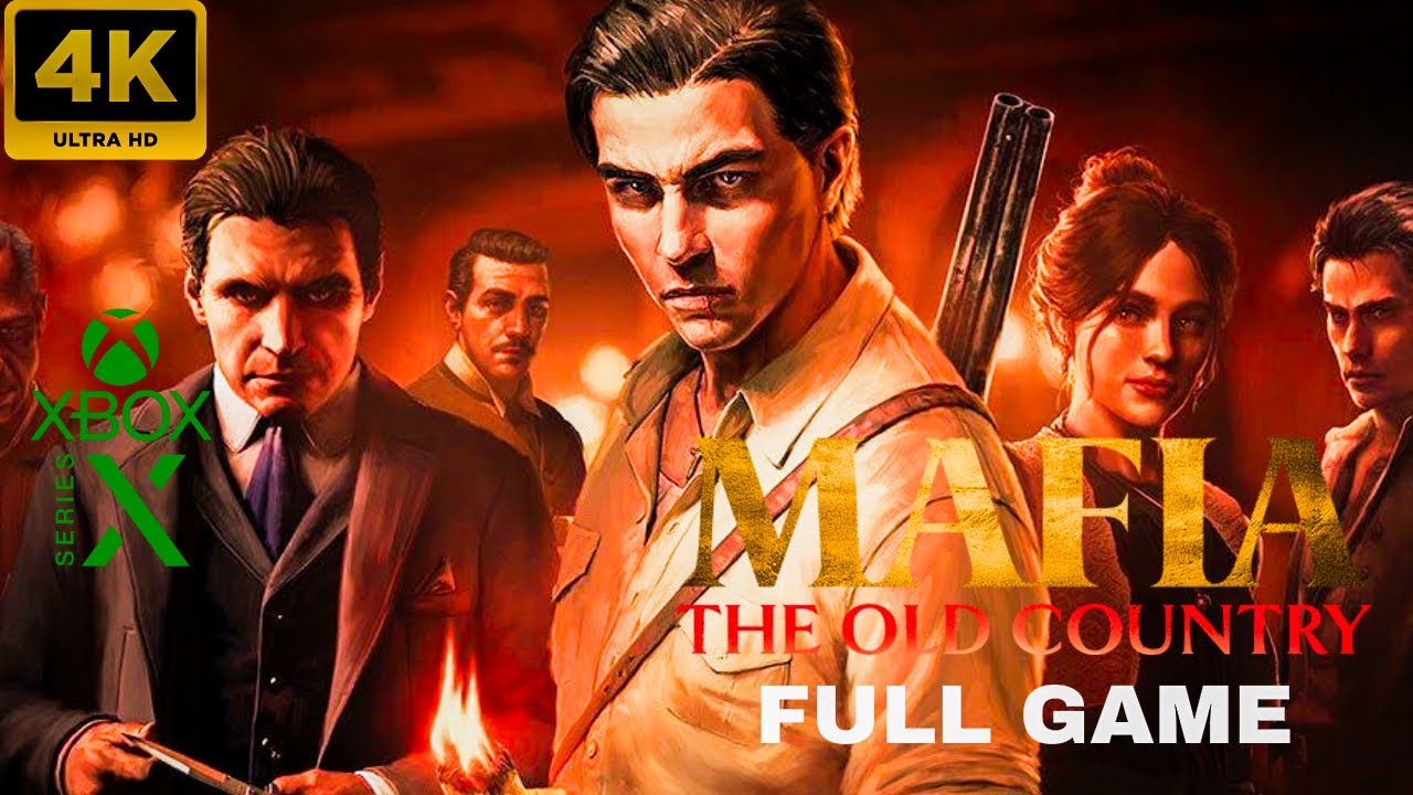 Mafia The Old Country Xbox Series X - FULL GAME Gameplay Walkthrough ...