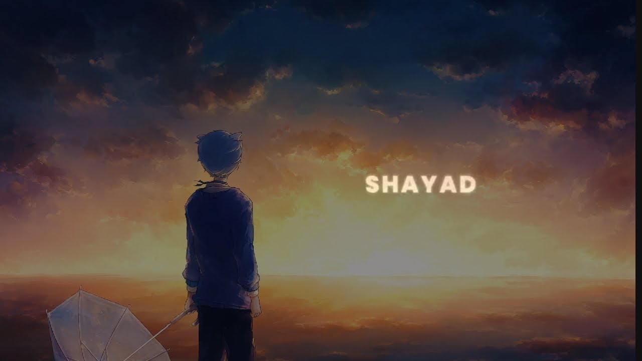 shayad 🖤 song status for WhatsApp Instagram - YouTube