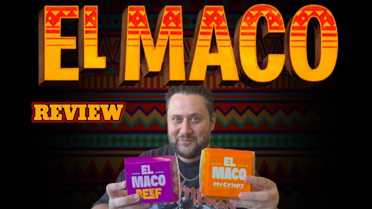 Mcdonalds El Maco Beef & El Maco McCrispy Review, Which is Better ...